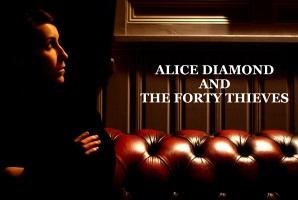 Alice Diamond and the Forty Thieves by Skin of Our Teeth | London Theatre