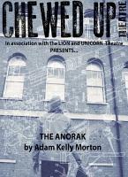 The Anorak by Adam Kelly Morton at Lion & Unicorn | London Theatre