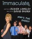 Immaculate by Oliver Lansley at Lion and Unicorn 14 June | London Theatre